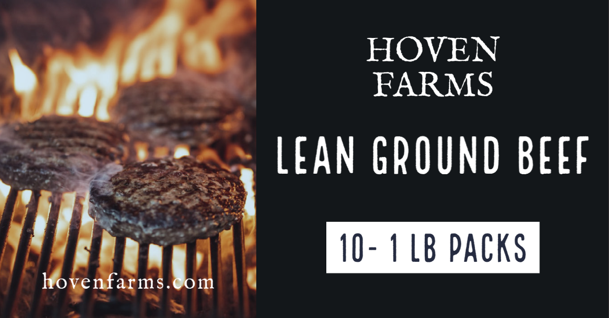 10 lb Pack LEAN Ground Beef – HovenFarms